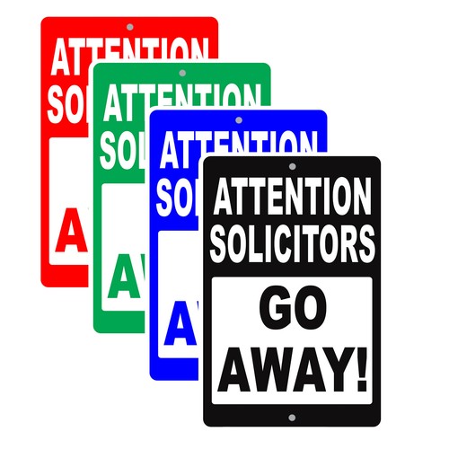 Attention Solicitors Go Away Private Property Warning Notice Aluminum ...