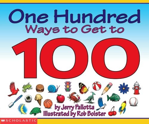 One Hundred Ways to Get to 100 9780439389136| eBay