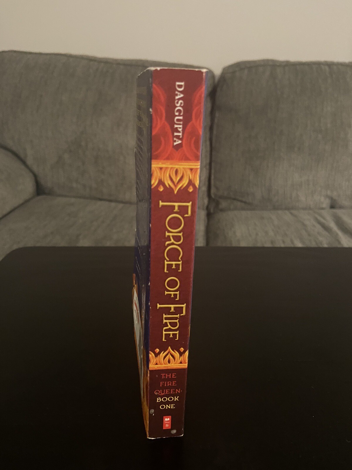 Force of Fire (the Fire Queen #1) by Sayantani DasGupta (2022, Trade ...