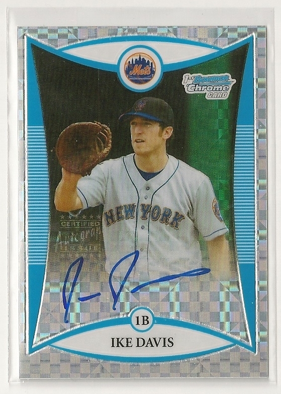 Ike Davis 2008 Bowman Chrome Draft Pics Prospect Xfractor Autographe ...