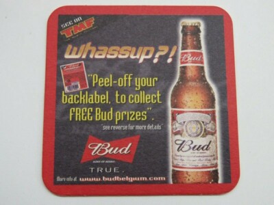Beer COASTER ~ Anheuser-Busch Brewing BUDWEISER ~ Whassup?! ~ Peel 4 ...
