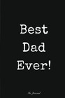 BEST DAD EVER: THE JOURNAL By Royal Journals **BRAND NEW ...