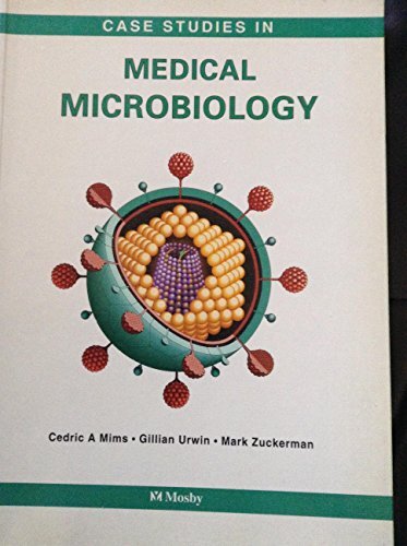 Case Studies in Medical Microbiology by Urwin, G. Paperback / softback ...