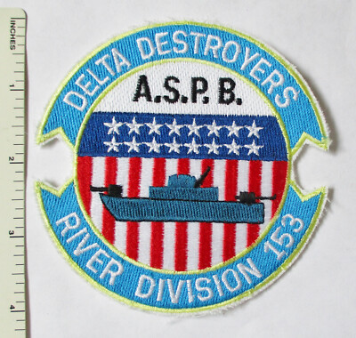 US NAVY A.S.P.B. RIVER DIVISION 153 PATCH Made for Vietnam War Veterans ...