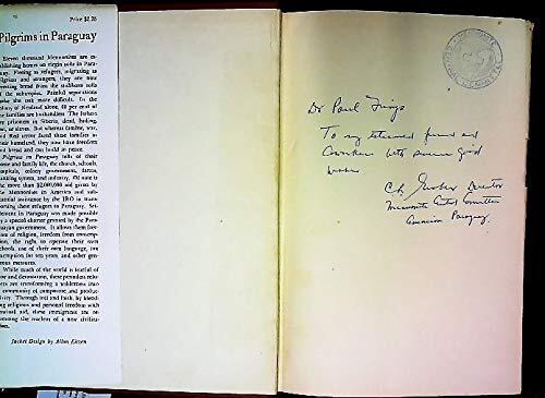 Pilgrims in Paraguay; the story of Mennonite colonization in South ...