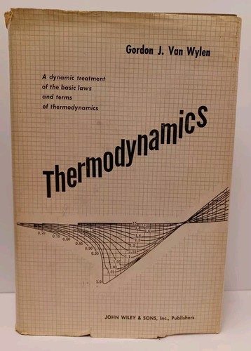THERMODYNAMICS BY GORDON J. VAN WYLEN - HC/DJ - 1959 - with ...