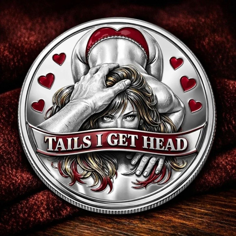 Funny Heads I Get Tail Tails I Get Head Challenge Coin Cheeky Token for ...