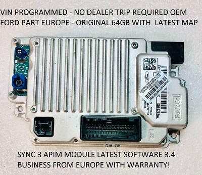 EUROPE FORD SYNC 3 APIM 3.4 MODULE VIN PROGRAMMED NAVIGATION OEM FORD ...