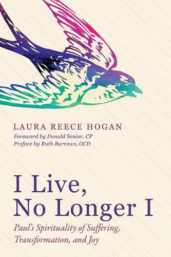 Laura Reece Hogan I Live, No Longer I (Paperback) (UK IMPORT ...