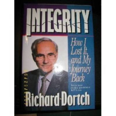 Integrity: How I Lost It, and My Journey Back - Hardcover - VERY GOOD ...