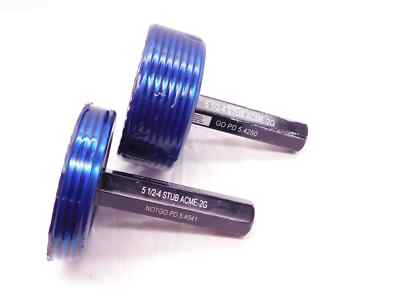 5 1/2 4 2G STUB ACME THREAD PLUG GAGE 5.5 4. GO NO GO PDS= 5.4250 & 5. ...