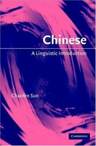 Chinese : A Linguistic Introduction by Chaofen Sun (2006, Hardcover ...