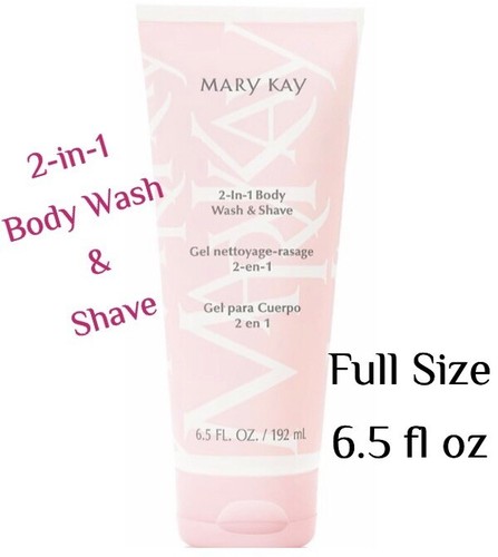 New Mary Kay 2-In-1 Body Wash & Shave Full Size 6.5 fl oz ~ Fast Ship ...