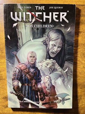 THE WITCHER VOLUME 2 TPB FOX CHILDREN PAUL TOBIN STORY DARK HORSE 2015 ...