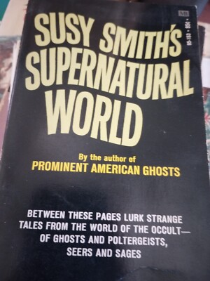 Susy Smith's Supernatural World: Susy Smith. MacFadden Book. Paperback ...