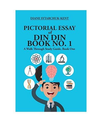 Pictorial Essay of Din Din, Book One: A Walk Through Study Guide ...