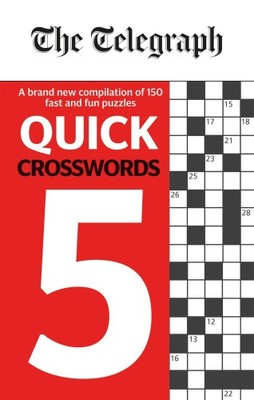 The Telegraph Quick Crosswords 5 (Telegraph Puzzle Books The ...