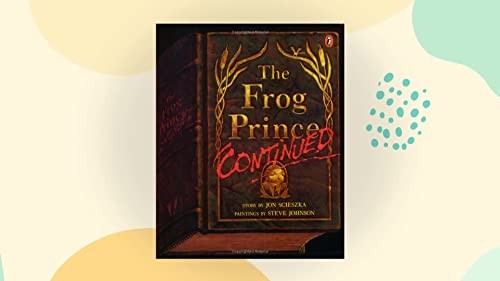 The Frog Prince Continued by scieszka-jon-johnson | eBay