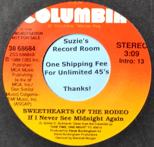 Sweethearts of the Rodeo If I Never See Midnight Country Promo DJ NM 45 ...