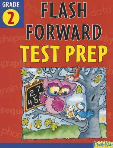 Flash Forward Test Prep: Grade 2 (Flash Kids Flash Forward) - VERY GOOD ...