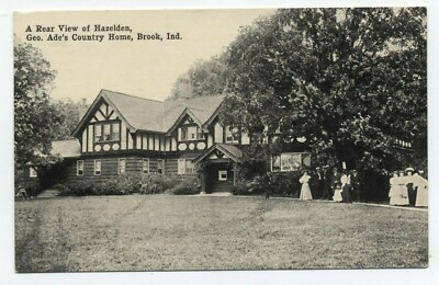IN ~ George Ade Family at Hazelden BROOK Indiana 1915 Newton County ...