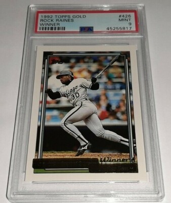 1992 Topps Gold Winner Card #426 Tim Rock Raines Graded PSA 9 Mint Pop ...