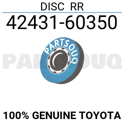 4243160350 Genuine Toyota DISC RR 42431-60350 | eBay