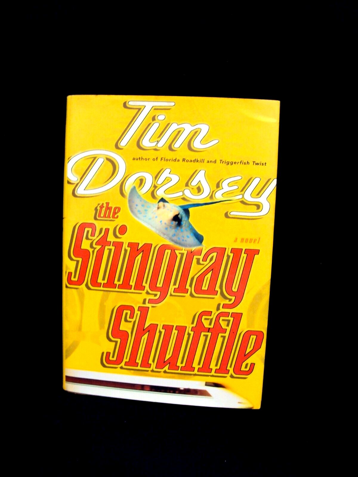 Stingray Shuffle By Tim Dorsey / Signed, Inscribed / First Edition 2003 ...