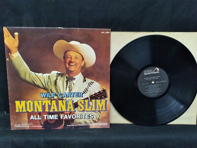 Wilf Carter Montana Slim All Time Favorites vinyl LP RCA DVL1-0584 1983 ...