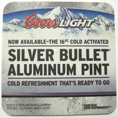 COORS LIGHT SILVER BULLET ALUMINUM PINT Coaster, MAT, Golden, COLORADO ...
