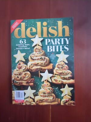 PARTY BITES HEARST DELISH MAGAZINE 2023 ISSUE #12 | eBay