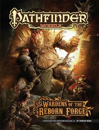 Pathfinder Module: Wardens of the Reborn Forge 9781601255556 | eBay