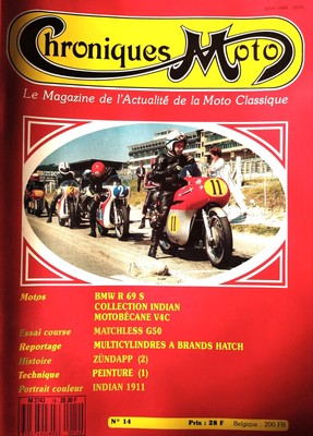 CHRONIQUES MOTO 14 BMW R69/S RS MURIT MATCHLESS G50 MOTOBECANE V4 ...