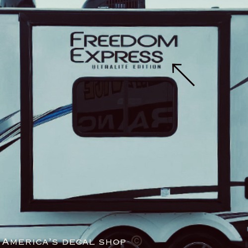 Freedom Express Ultra Lite Edition Camper RV Trailer Decals (Set Of 2 ...