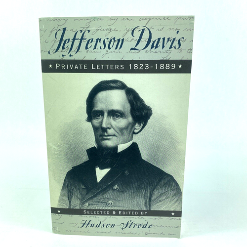 Jefferson Davis Private Letters 1823-1889 PB Book 1995 9780306806384| eBay