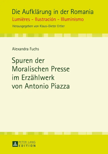Alexandra Fuchs | Spuren der Moralischen Presse im Erzählwerk von ...
