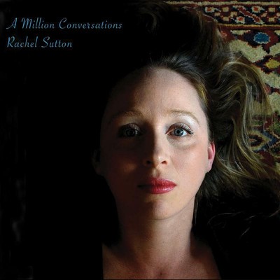 Rachel Sutton A Million Conversations CD NEW 5020883337821 | eBay