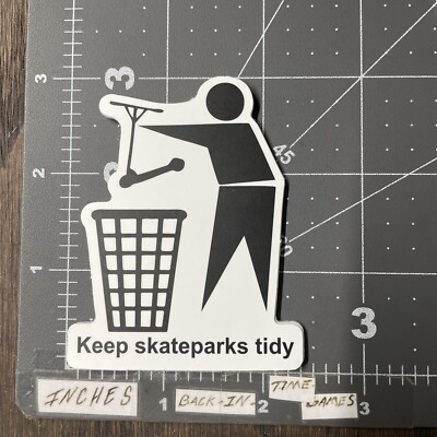 Keep Skateparks Tidy Adult Humor Sticker For Skateboard Phone Guitar ...