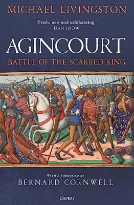 Agincourt Battle of the Scarred King | eBay UK