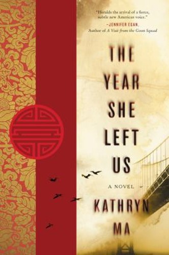 The Year She Left Us : A Novel Paperback Kathryn Ma 9780062273352| eBay