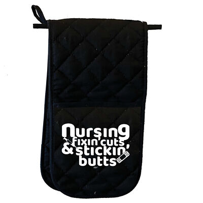 Nursing Fixin Cuts Stickin Butts - Novelty Mitt Oven Gloves Kitchen BBQ ...