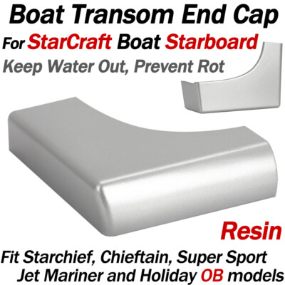 For StarCraft Boat Transom End Cap STARBOARD OB Models RIGHT Corner ...