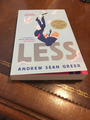 Less : A Novel by Andrew Sean Greer (2018, Paperback) | eBay