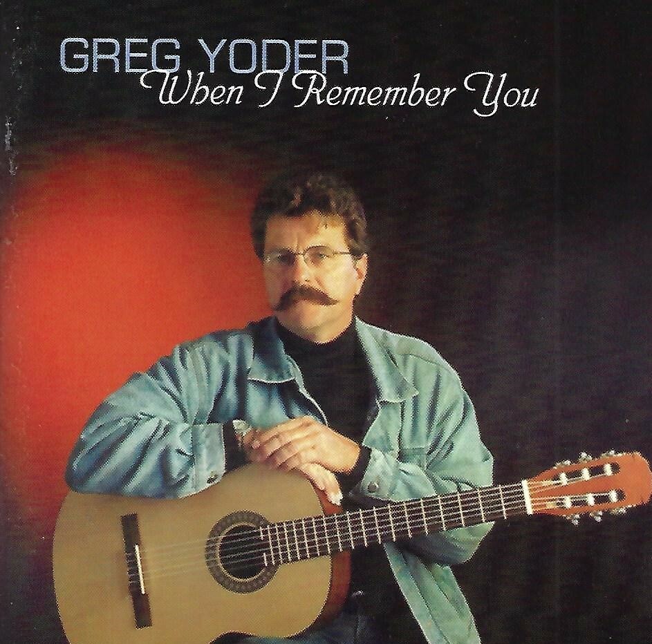 When I Remember You by Greg Yoder (CD, 1999) | eBay