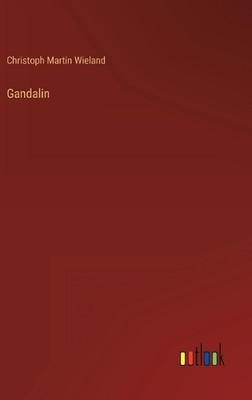Gandalin by Christoph Martin Wieland (German) Hardcover Book | eBay