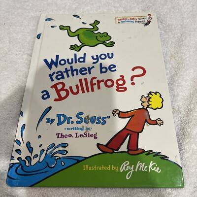 Would You Rather Be a Bullfrog? (Bright & Early Books(R)) - Hardcover ...