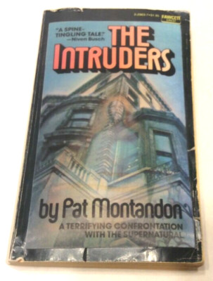 The Intruders By Pat Montandon (Paperback, 1976) 1st Printing | eBay