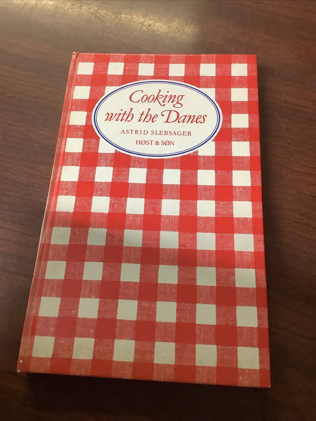 Cooking With the Danes - Slebsager, Astrid - Hardcover - Good ...