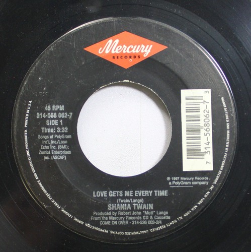 Country 45 Shania Twain - Love Gets Me Every Time / Love Gets Me Every ...