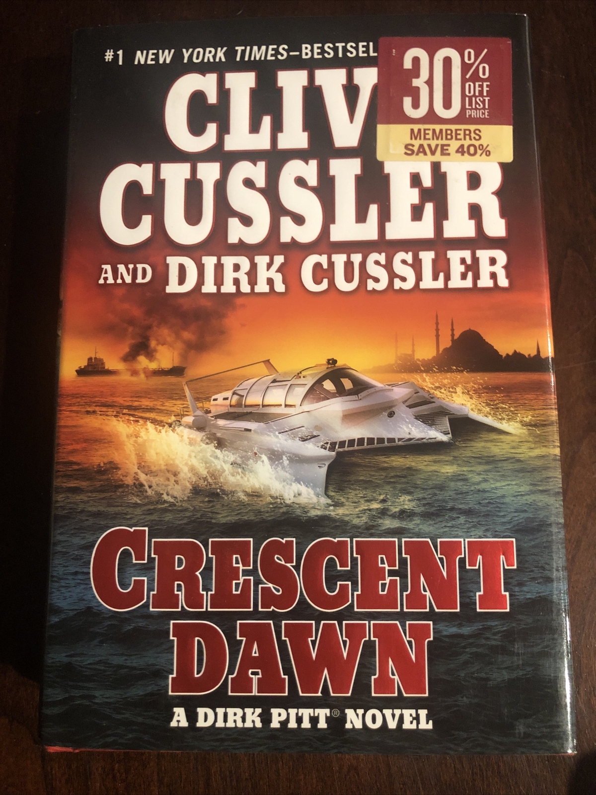 Dirk Pitt Ser.: Crescent Dawn by Dirk Cussler and Clive Cussler (2010 ...